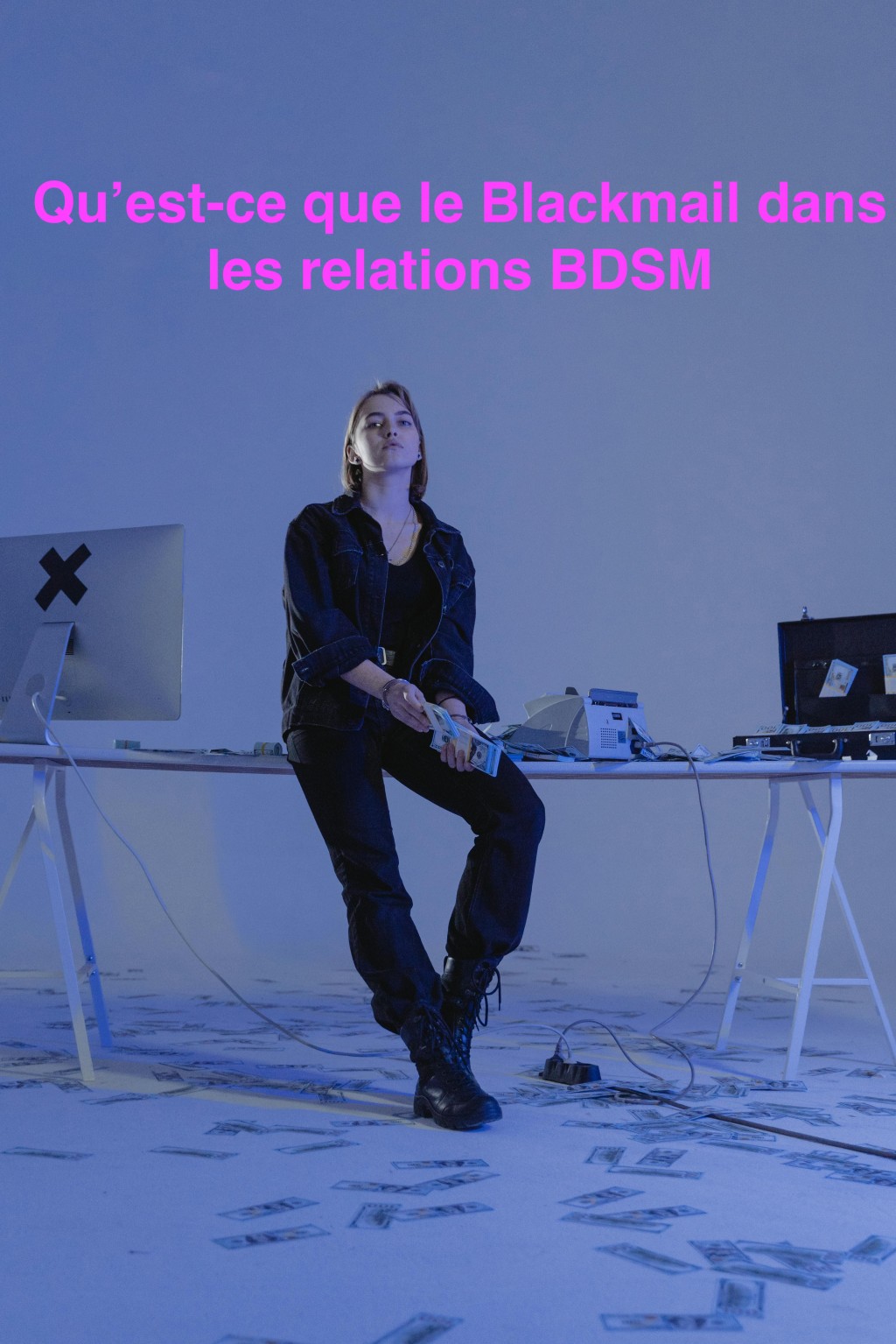 Blackmail dans le BDSM: Définition et explication